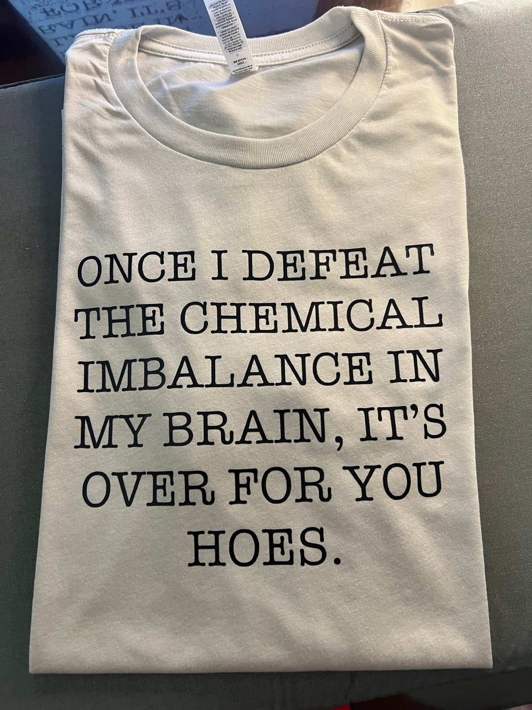 Funny Slogan T-shirt, Chemical Imbalance, Unstoppable - Etsy