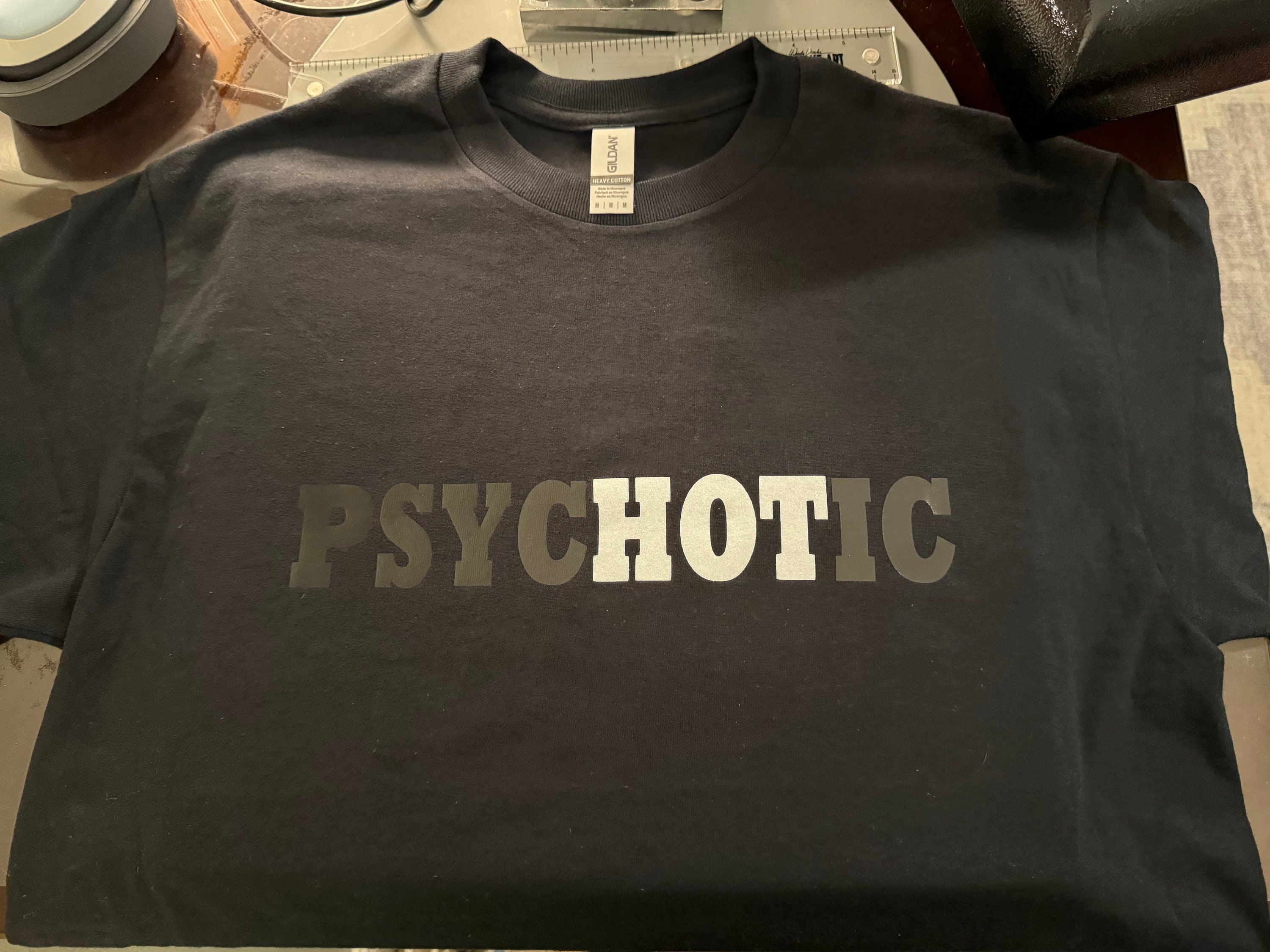 Psychotic T-shirt! - Etsy