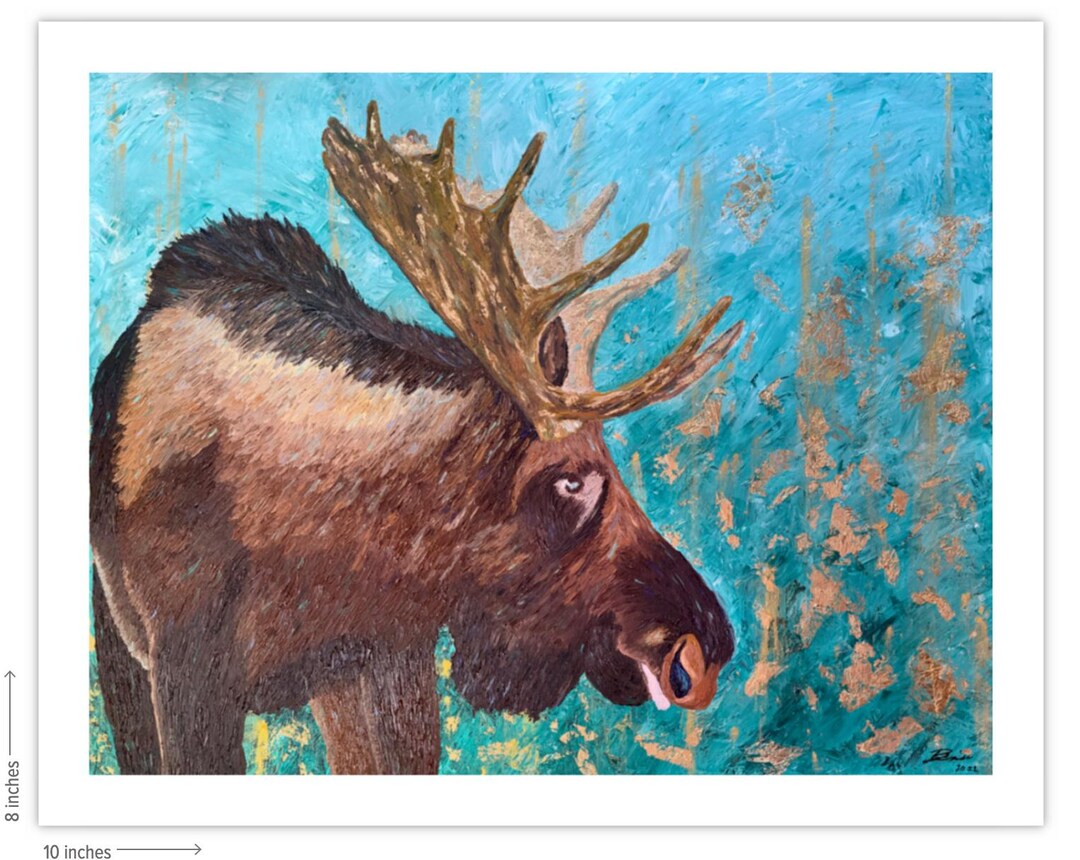 Majestic Moose: Oil Painting Giclee Art Print (8x10 Inches) - Etsy