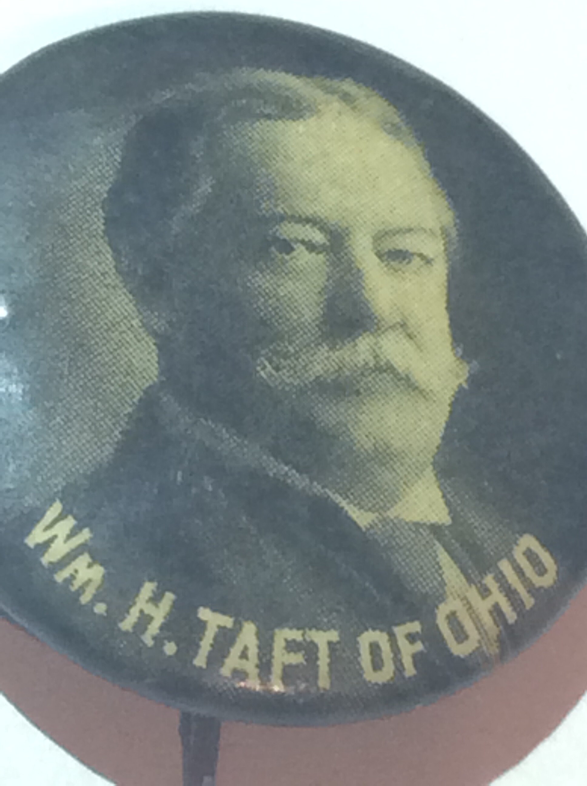 Rare Original Early 1900’s William H Taft Presidential Campaign Pin ...
