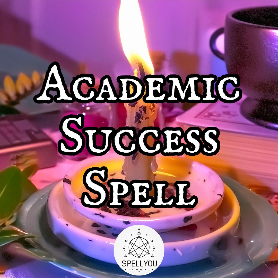 Academic Success Spell, Exam Pass Spell, School Spell, , Success Spell ...