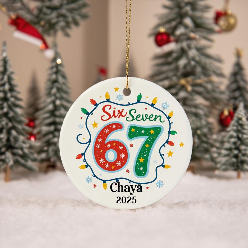 Personalized Funny Six Seven Ornament, Custom 67 Meme Christmas Gift ...