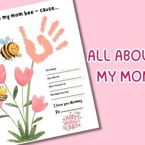 Mother’s Day Handprint Craft for Kids | I Love My Mom Bee-cause ...