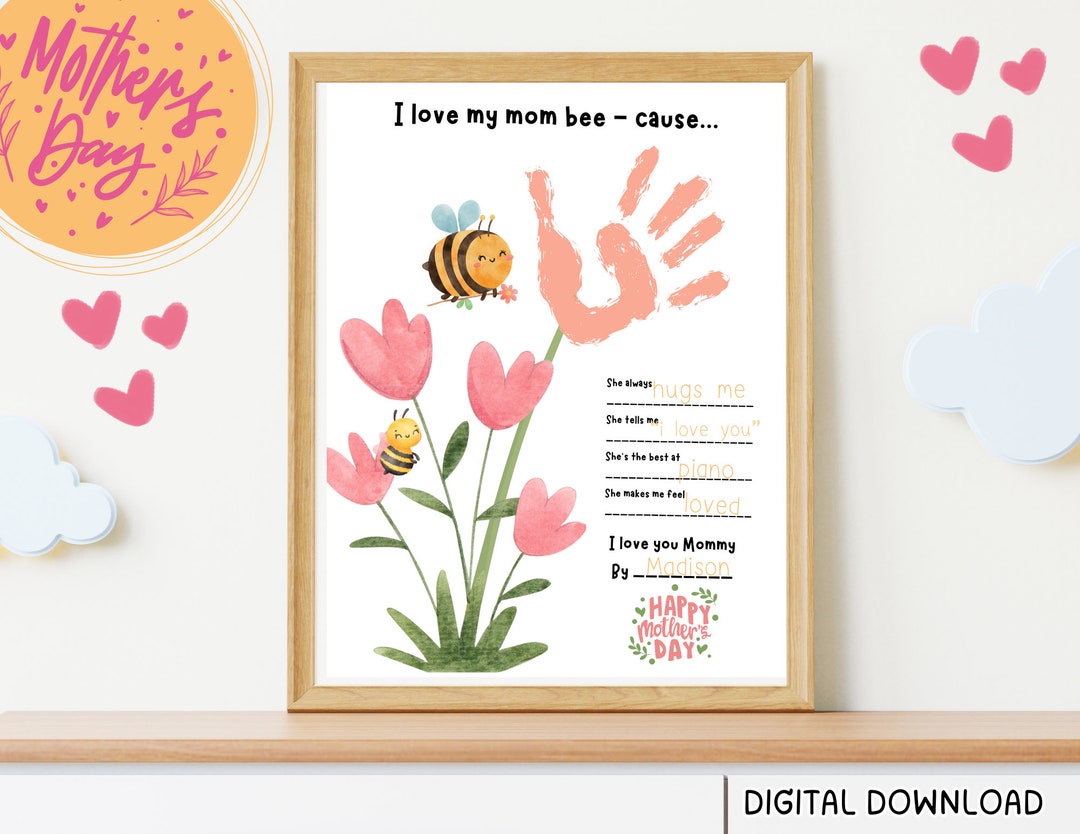 Mother’s Day Handprint Craft for Kids | I Love My Mom Bee-cause ...