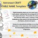 Astronaut Editable Name Craft & Activity for Bulletin Boards, 2024 ...