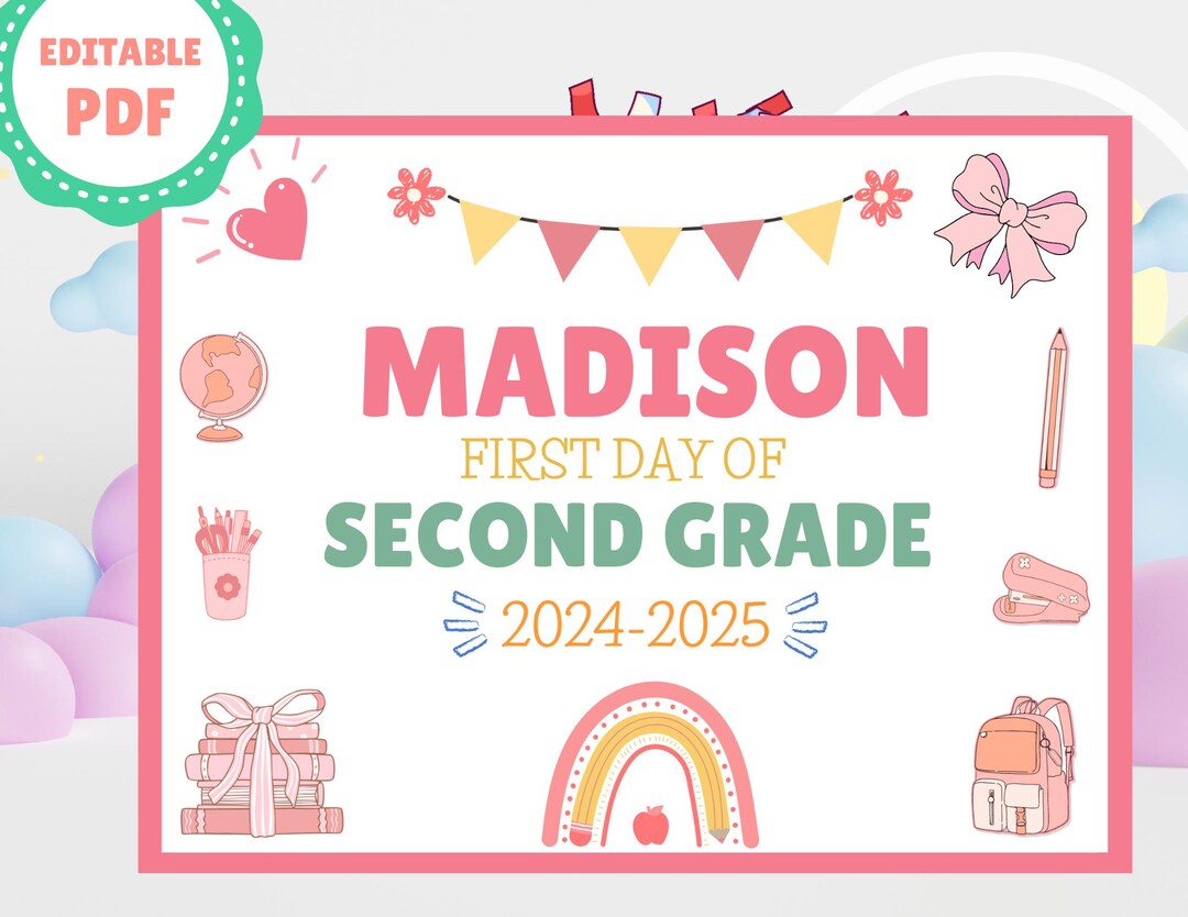 Editable First Day of School Sign, Printable, Personalized Sign, Back ...