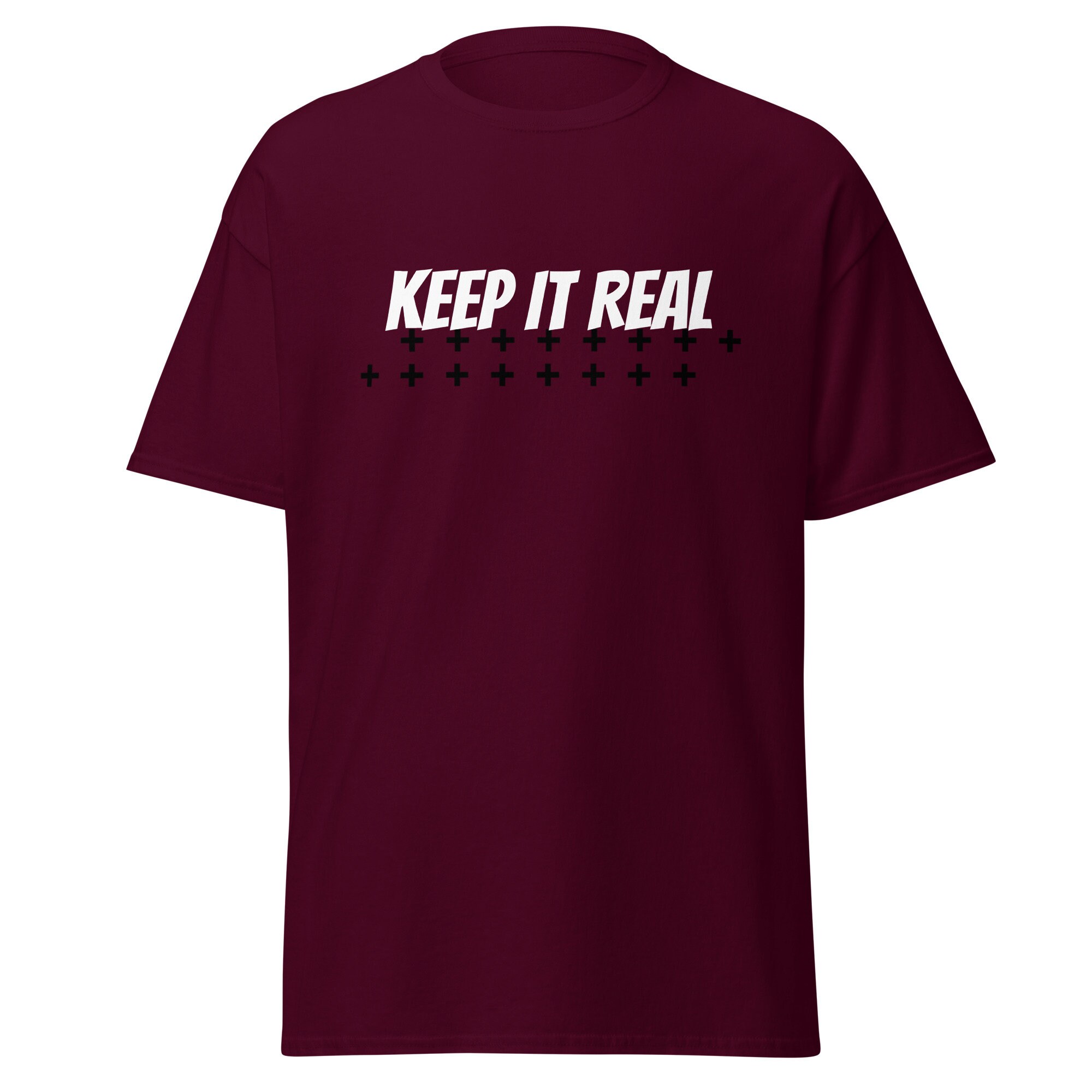 Keep It Real Men's T-shirt - Etsy