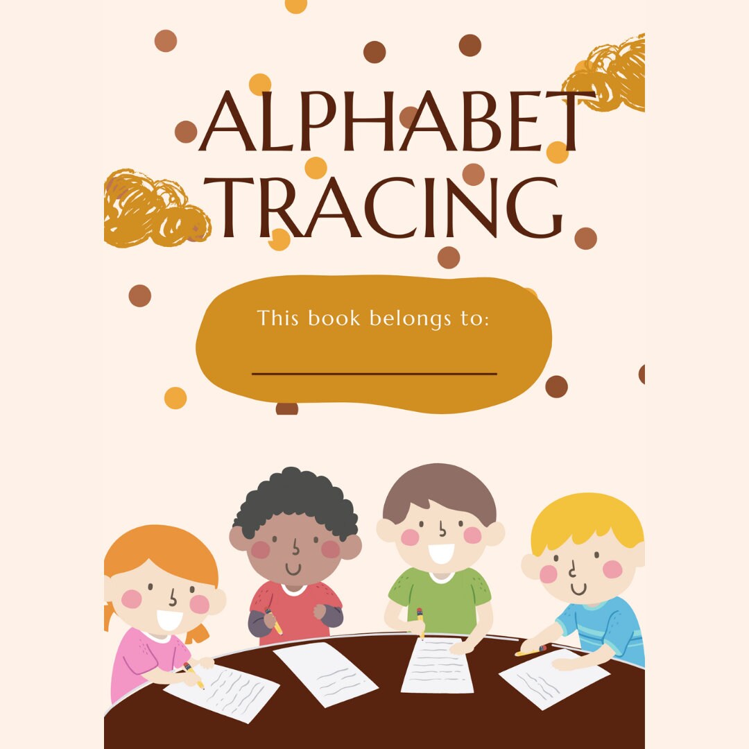 Complete Alphabet Tracing and Early Phonics for Young Kids: A Dynamic ...