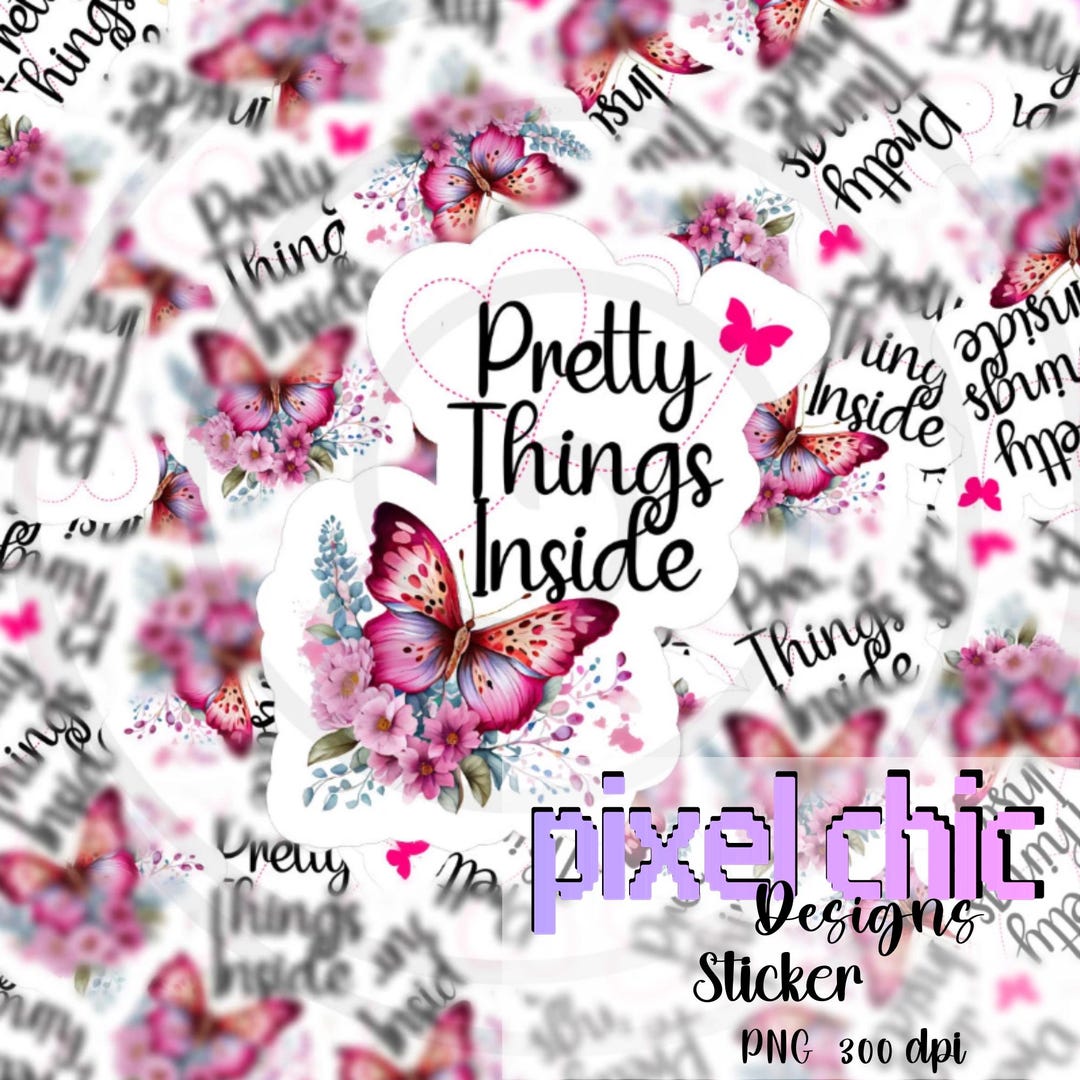 Pretty Things Inside Sticker Butterfly Packaging Sticker Floral Digital ...