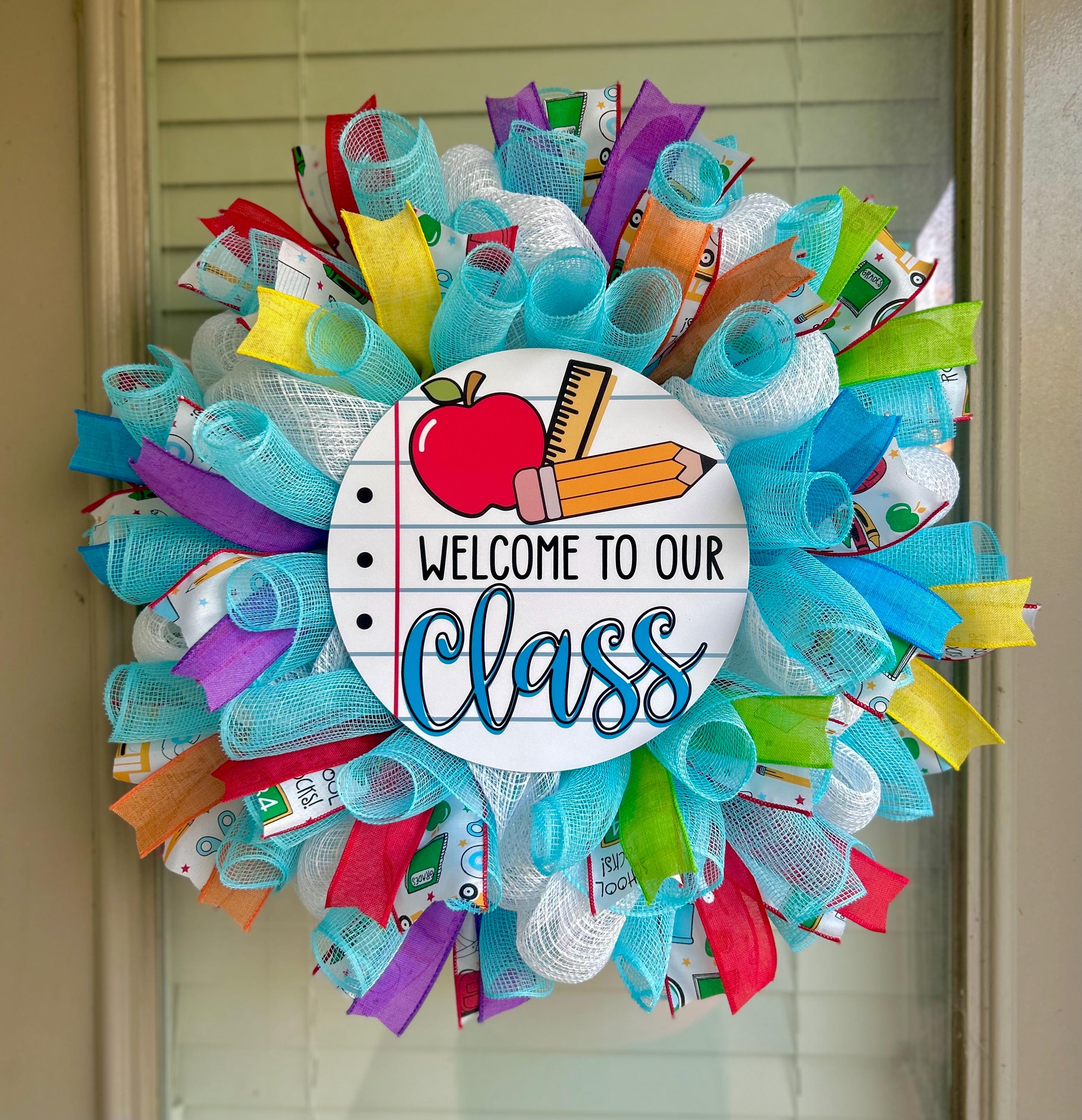 Welcome to Our Class Wreath, Welcome to Our Class Sign, Back to School ...