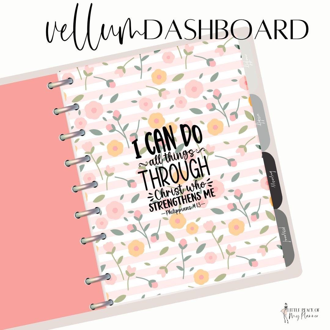 Vellum Planner Dashboard With Bible Verse Philippians 4:13 Vellum ...