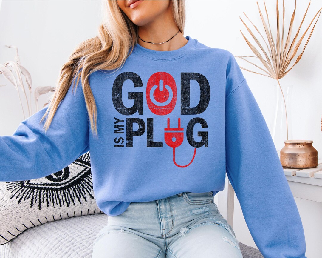 God is My Plug PNG Faith-based Inspirational Art PNG Design PNG File ...