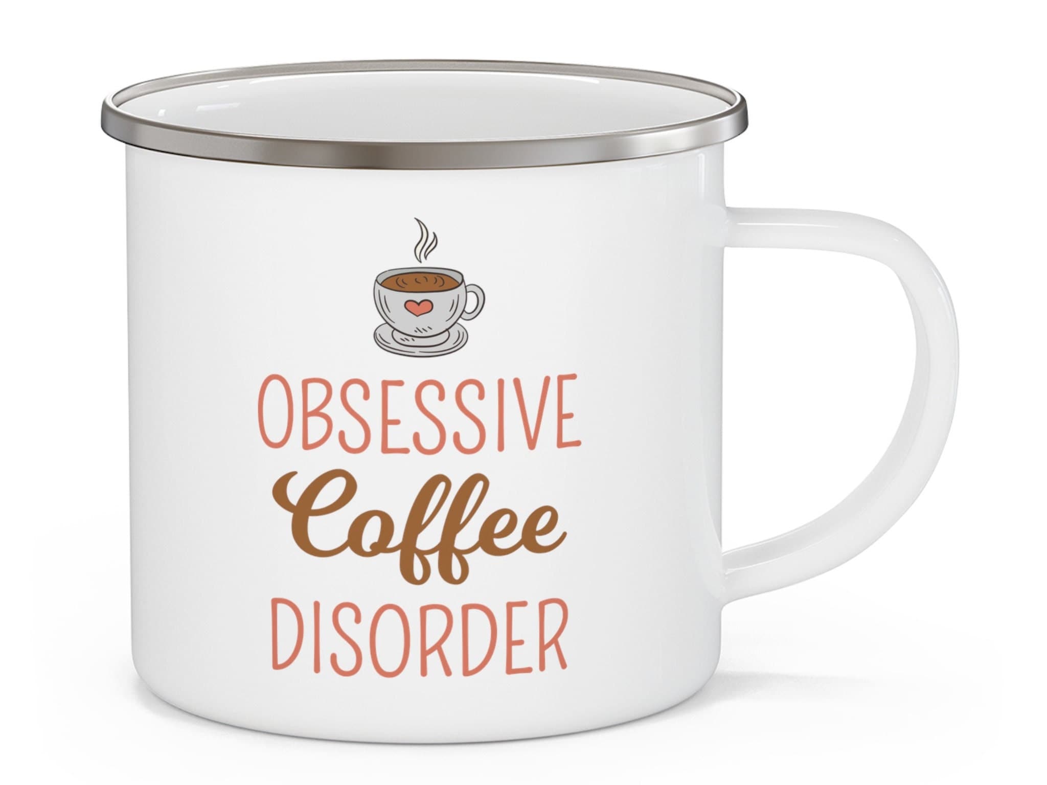 Obsessive Coffee Disorder Enamel Camping Mug White 12oz, Mountain Mug ...