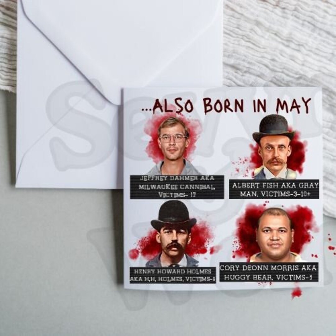 May Birthday Card, Serial Killers, True Crime Gift, Dark Humour - Etsy UK