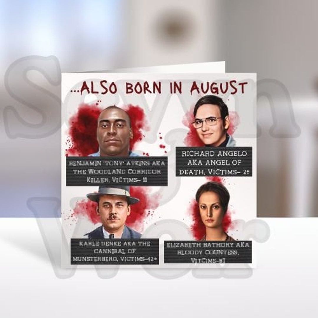 August Birthday Card, Serial Killers, True Crime Gift, Dark Humour ...