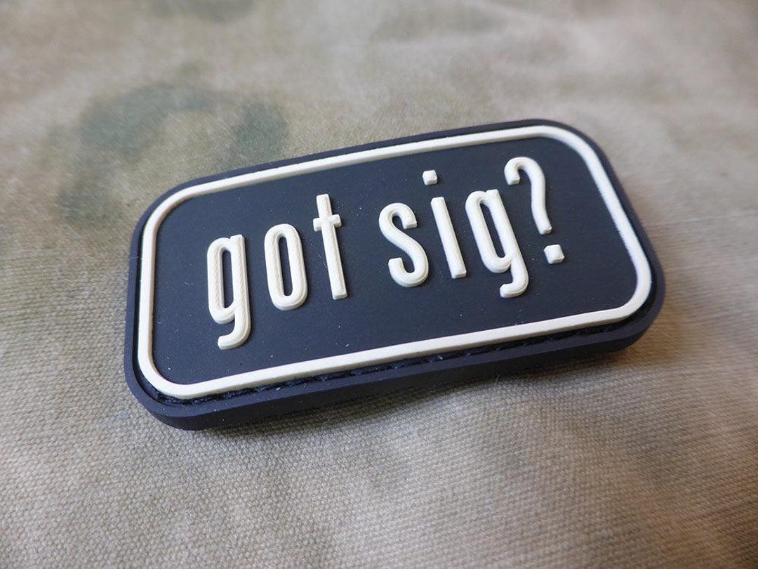 Got Sig Patch / 3D Rubber Patch - Etsy