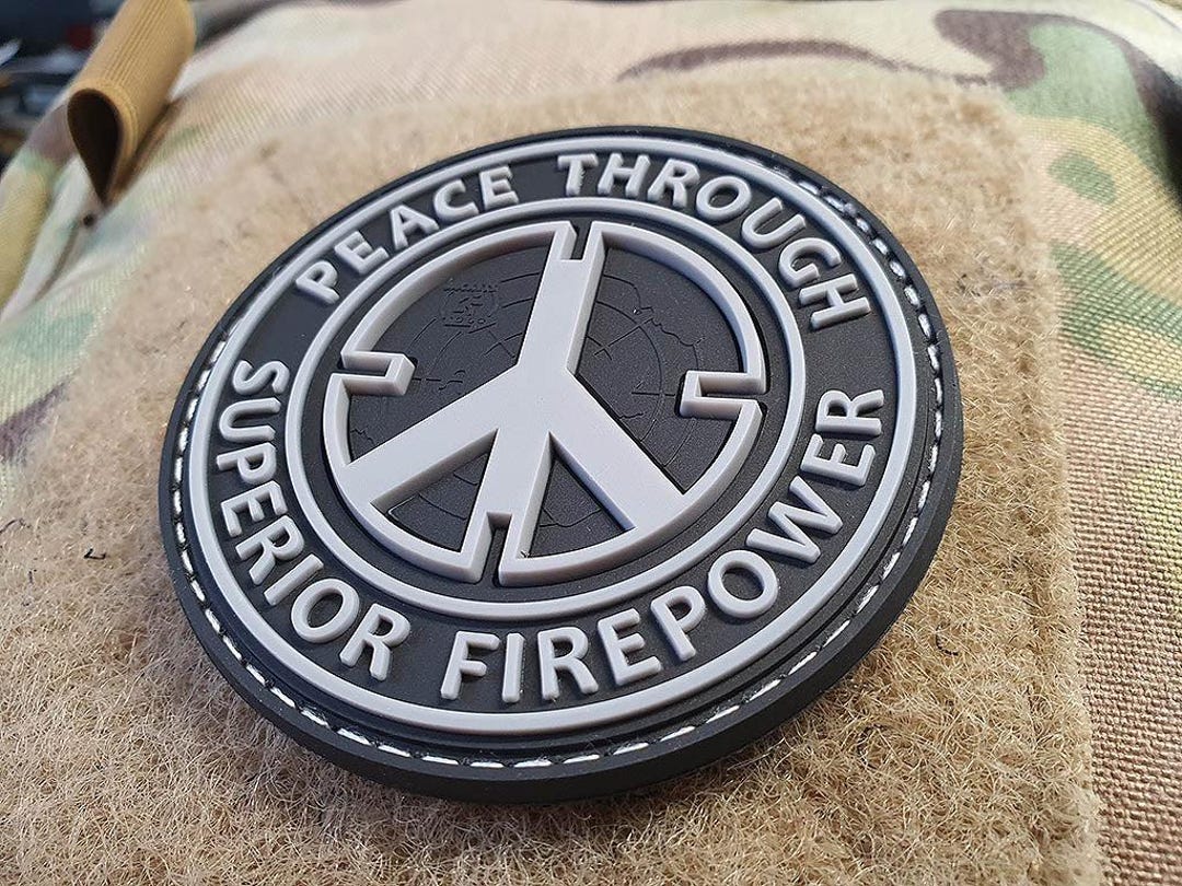 Peace Patch, "peace Through Superior Firepower", Swat, 3D Rubber Patch ...