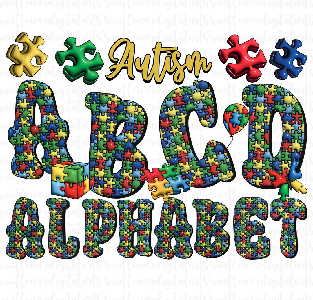 Autism Alphabet Png, 3D Font Inflated Png, Alphabet PNG, Handwritten ...