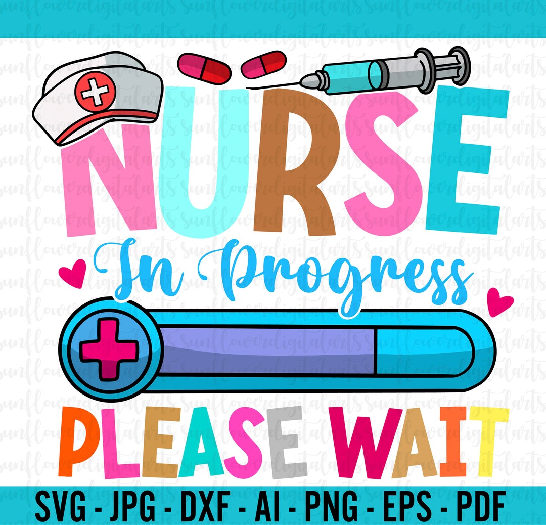 Nurse in Progress Please Wait Svg,nurse Svg, Nurse Quotes Svg,doctor ...
