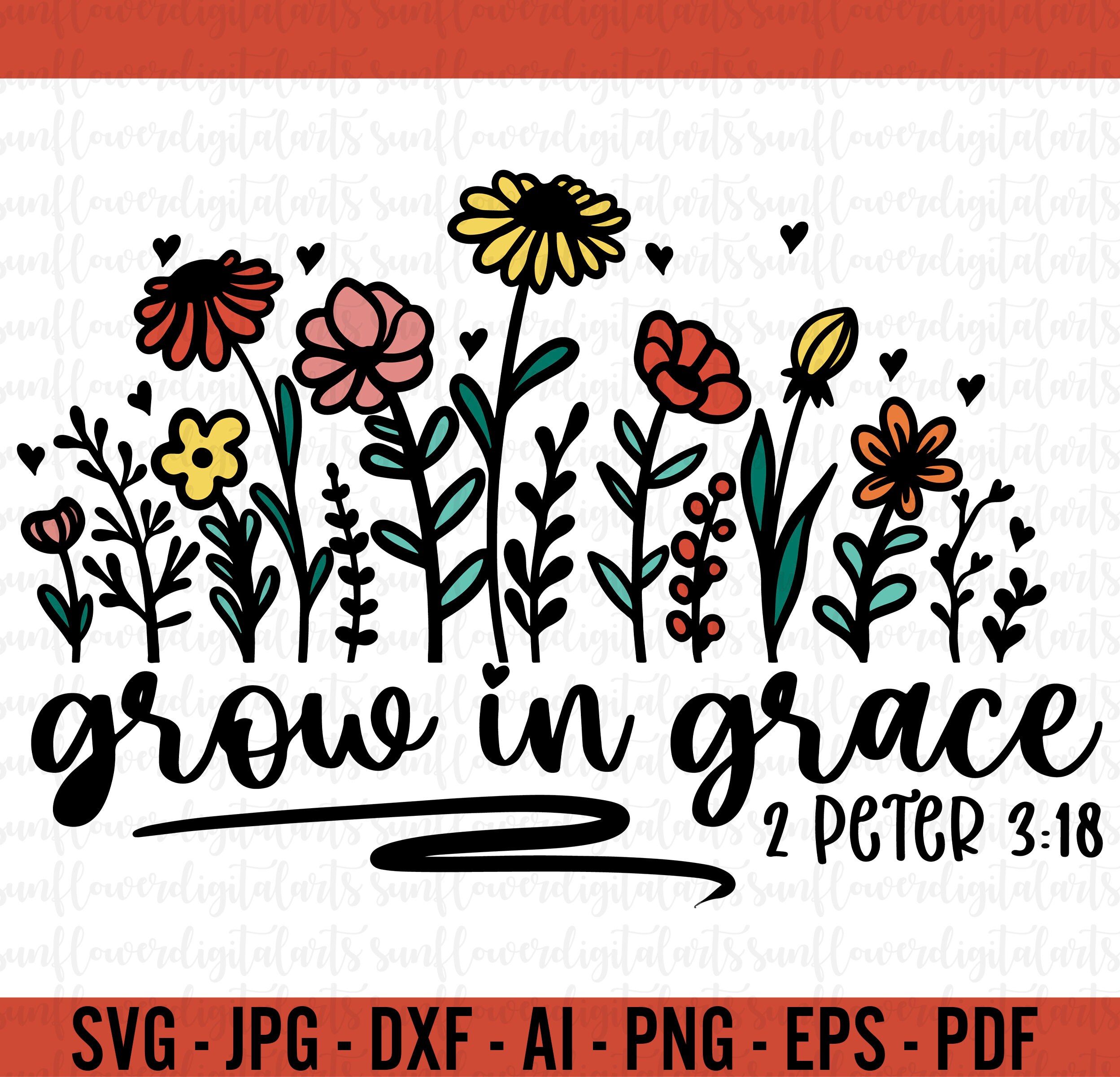 Grow in Grace Svg, Faith Clipart Svg,faith Png, Jesus Svg,sublimation ...