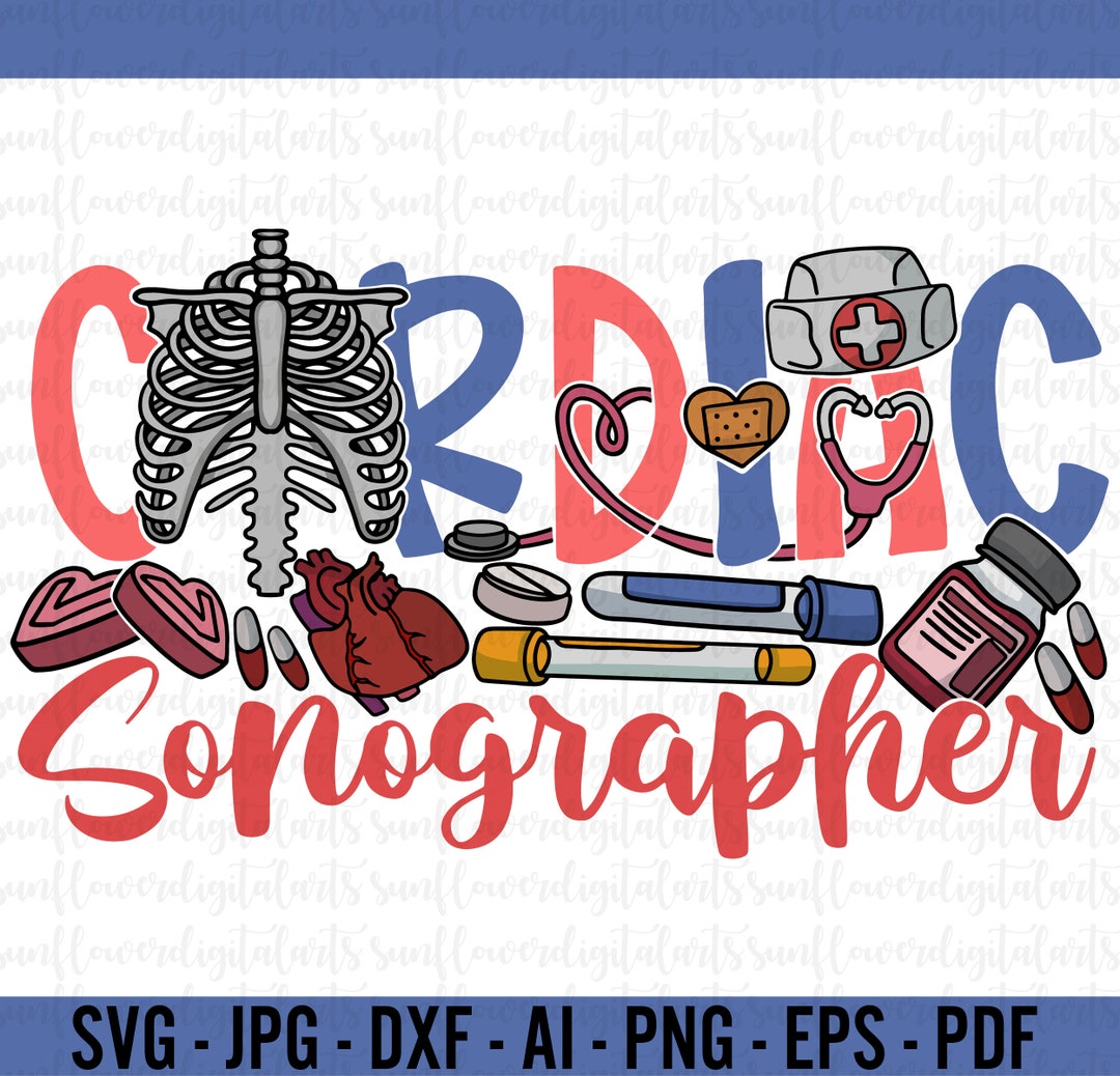 Cardiac Sonographer Svg, Medical Svg, Digital Download, Nurse Svg ...