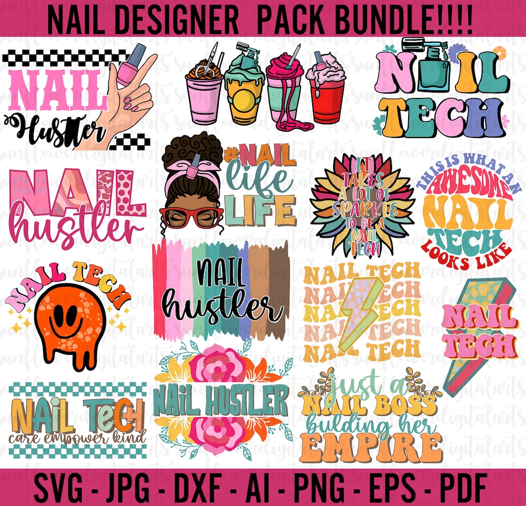 Nail Tech Svg Png Bundle,nail Hustler Svg, Nail Tech Life Svg, Nail ...