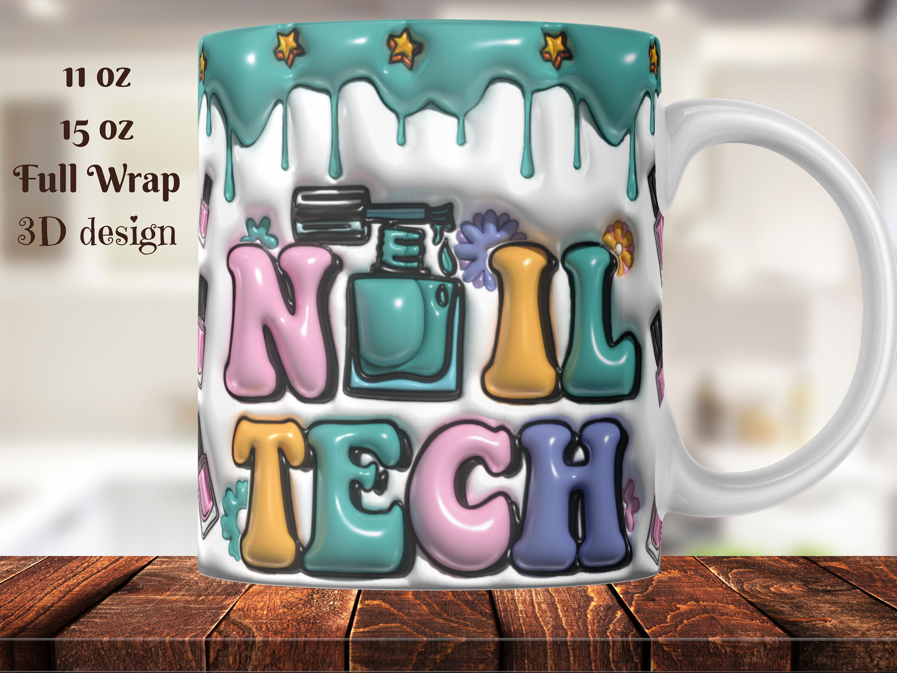 3D Inflated Nail Tech Mug Wrap PNG, 3D Nail Tech Puffy Mug Wrap PNG ...