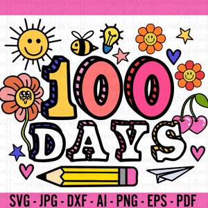 100 Days School SVG, 100 Days of School, 100 Days SVG, Back to School ...