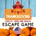 Thanksgiving Escape Room Game | Thanksgiving Printable Party for Kids ...