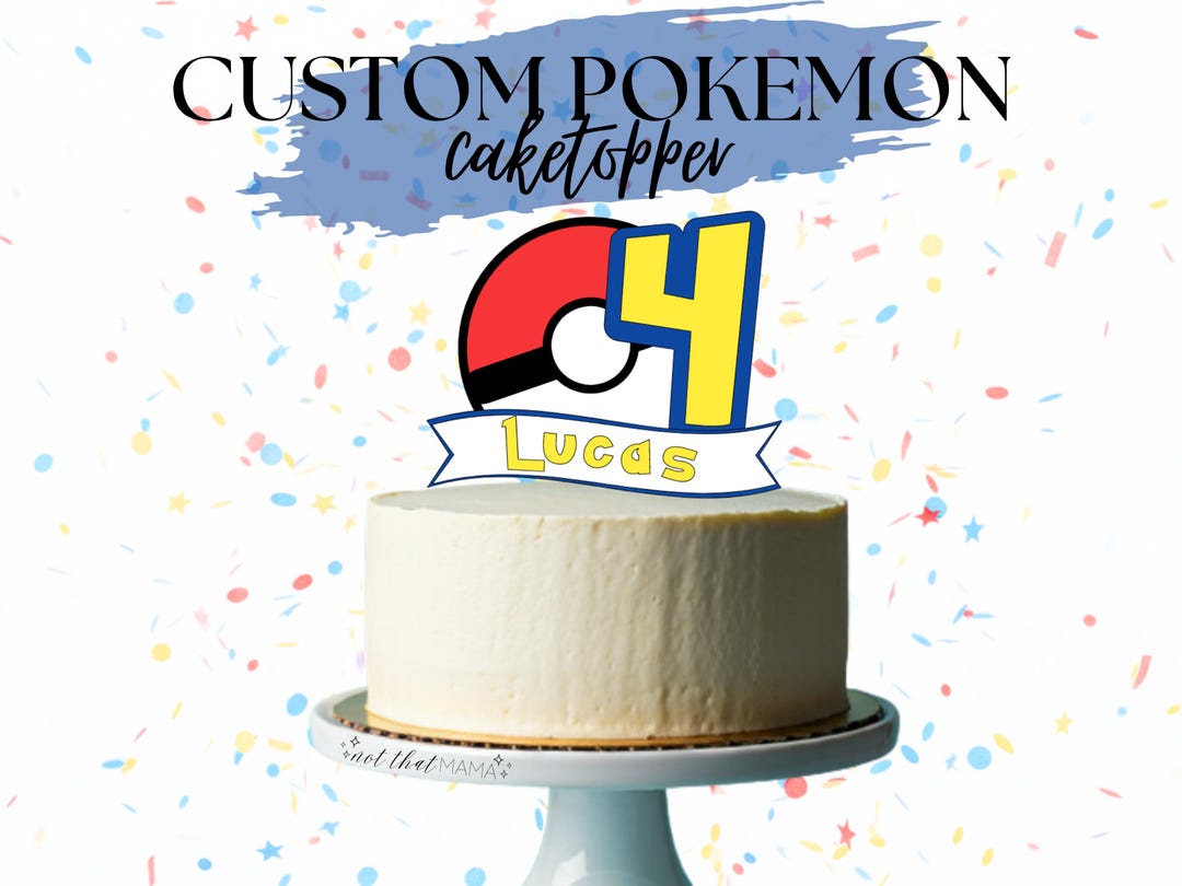 Kid's Pokemon Birthday Cake Topper - Customize Name for a Personal ...