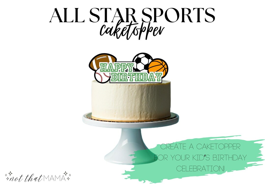 Sports Birthday Cake Topper: Printable, Cricut Ready (digital Download ...