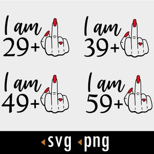 I Am 39 SVG, Middle Finger Svg, 39th Birthday Svg, Svg, Cut Files for ...