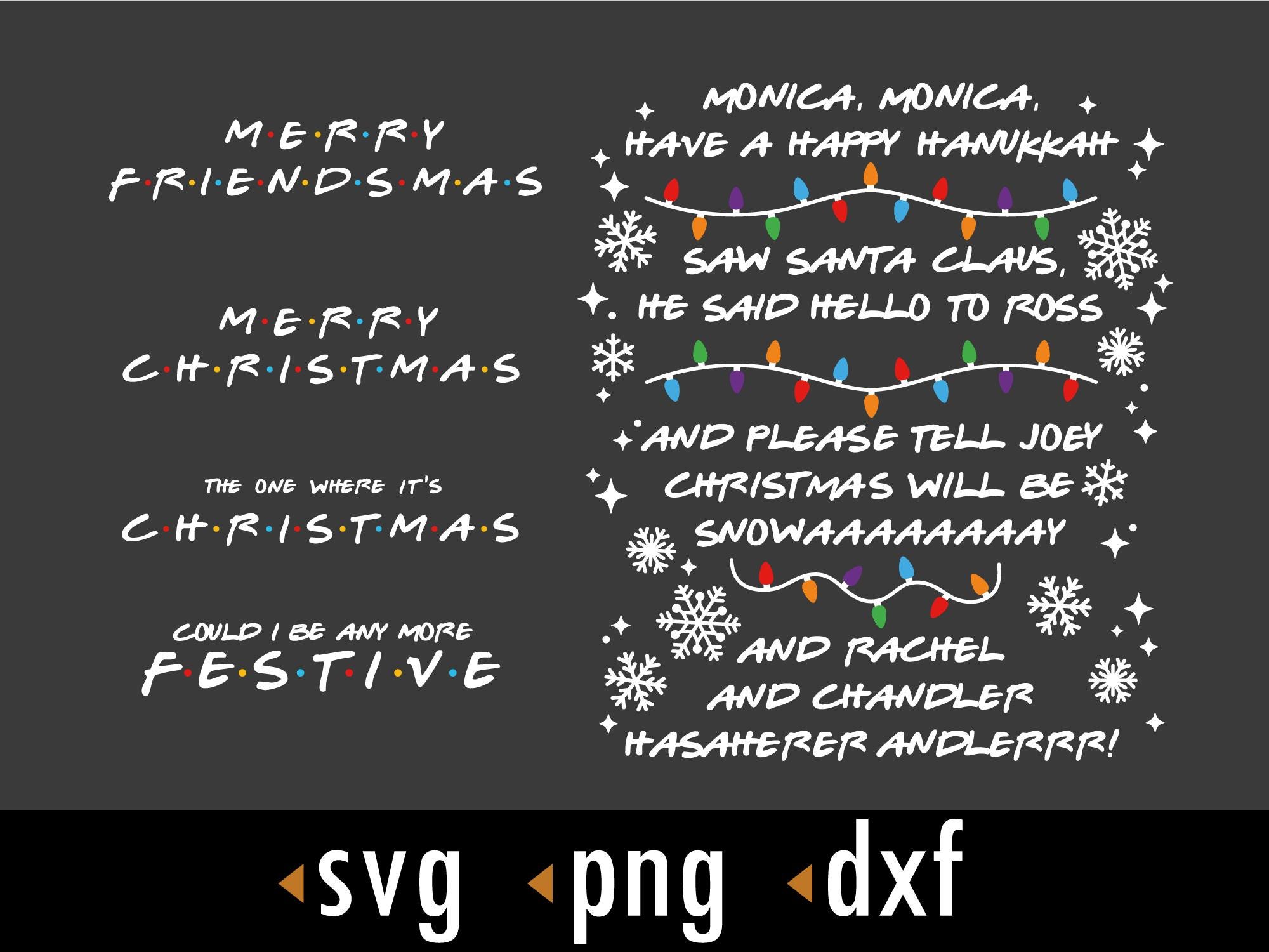 Christmas Movie Show SVG, Friendsmas Svg, Monica Monica Svg, Png, Cut ...