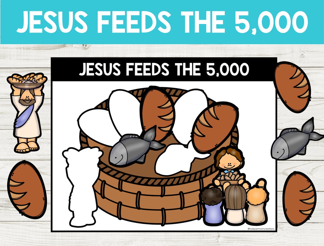 Jesus Feeds 5000 Bible Story Activity, Sunday School Craft, Jesus ...