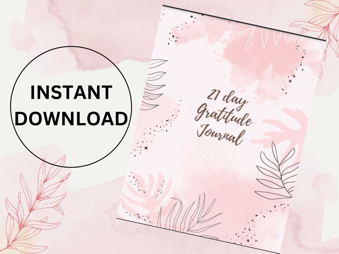 21 Days of Gratitude: A Printable Journal for Daily Appreciation ...