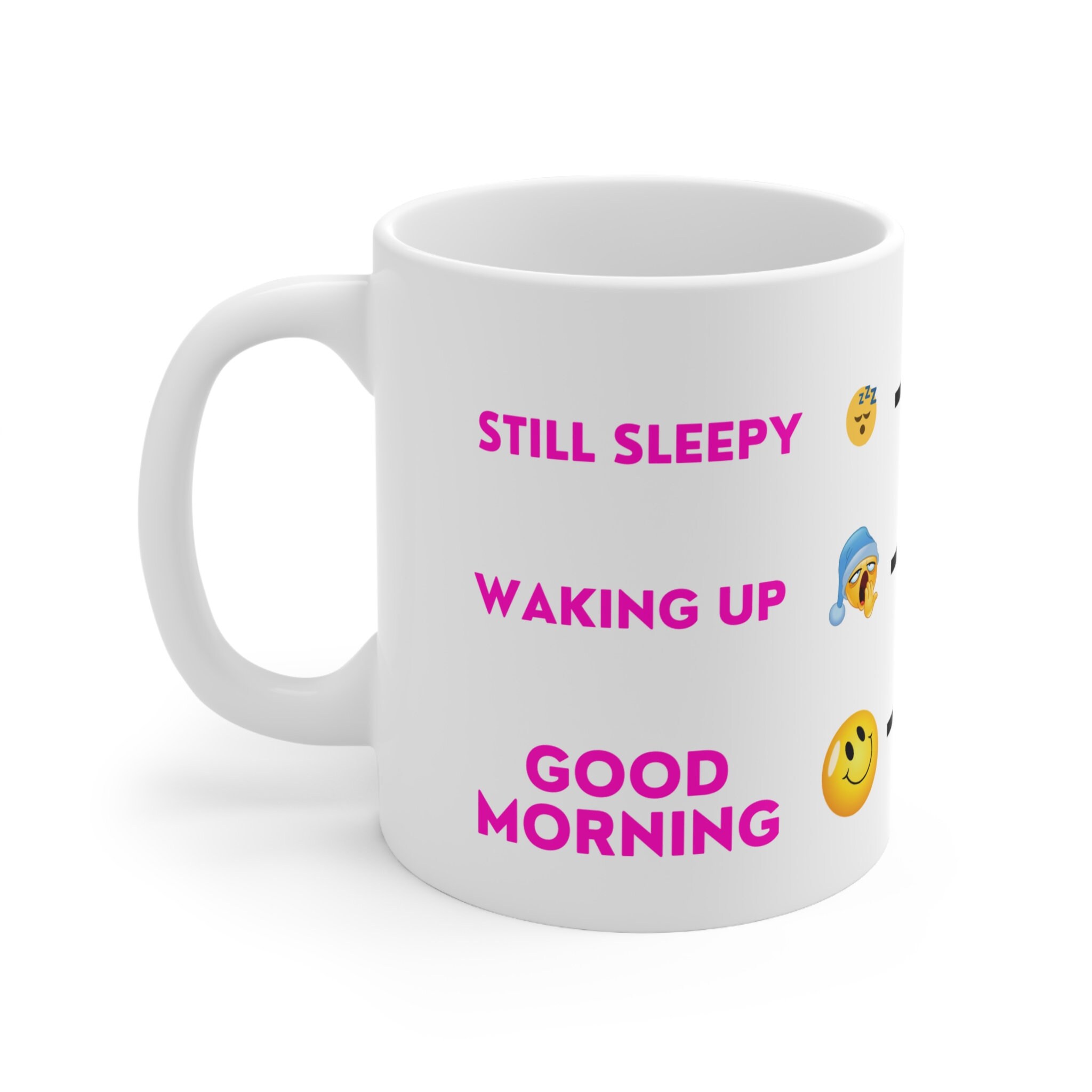 Still Sleepy to GOOD MORNING Coffee Mug 11 Oz Ceramic Cup With 'waking ...