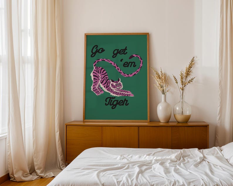Go Get 'em Tiger Poster - Motivational Green and Pink Tiger Art Print ...