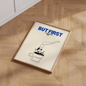 But First Coffee Poster, Good Morning Coffee Poster, Coffee Gift for ...