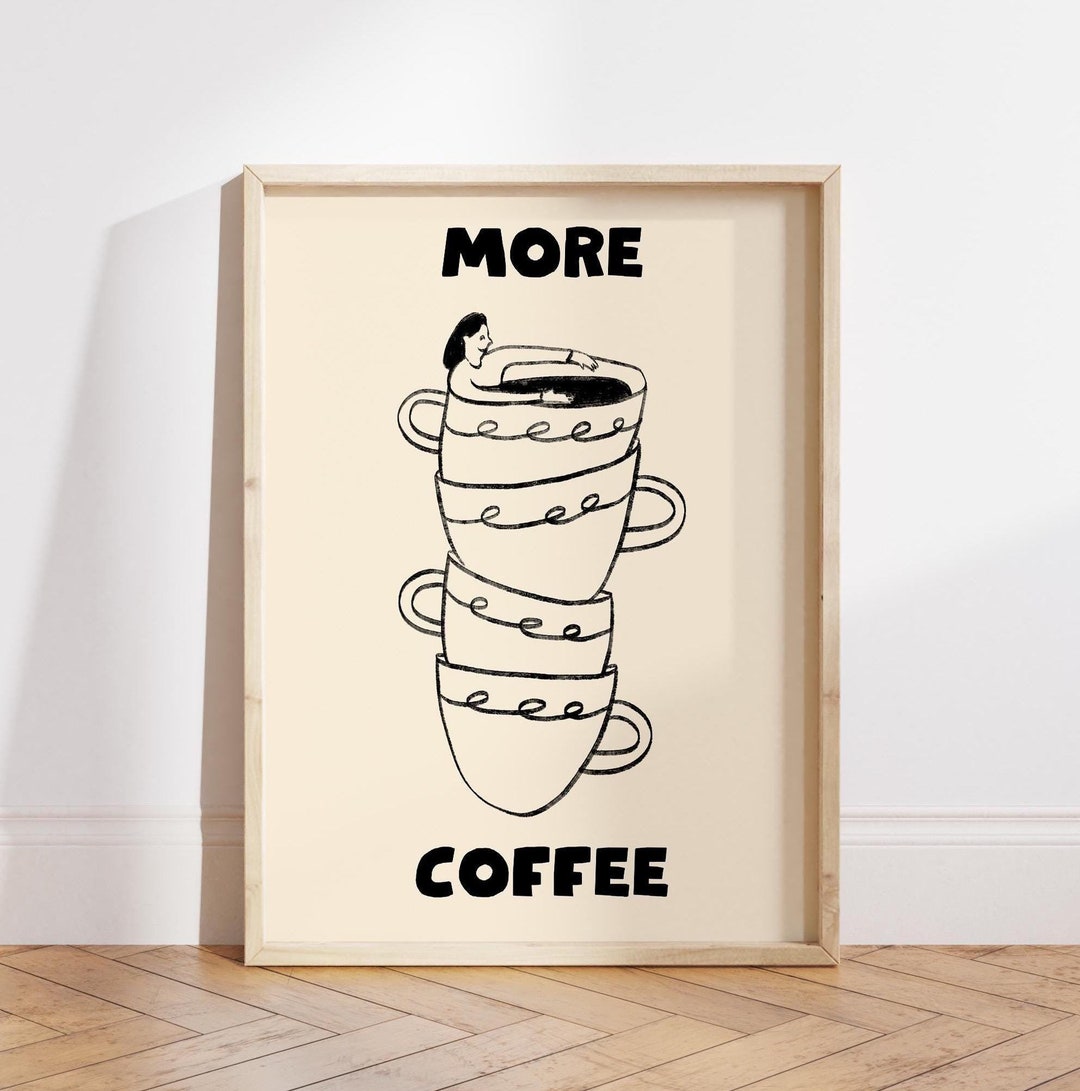 More Coffee Poster, Good Morning Coffee Poster, Gifts for Couples ...