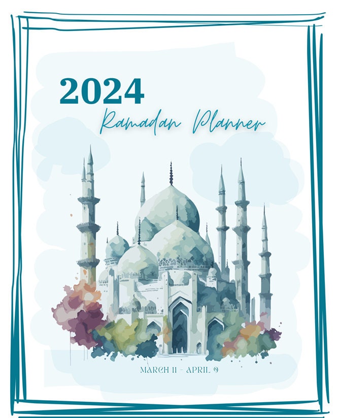 Printable 2024 Ramadan Planner and Calendar With Prayers and ...