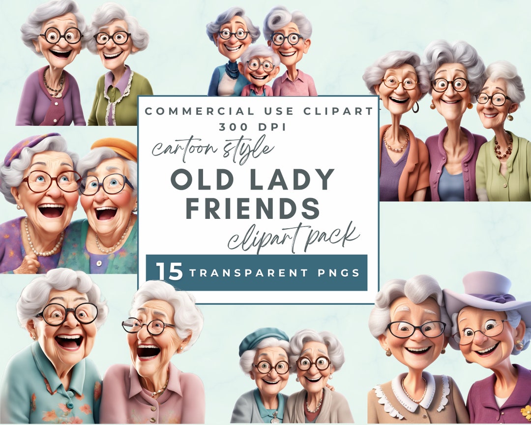 Old Lady Friends Clipart Old Funny Ladies Png Funny Old Lady Png Senior