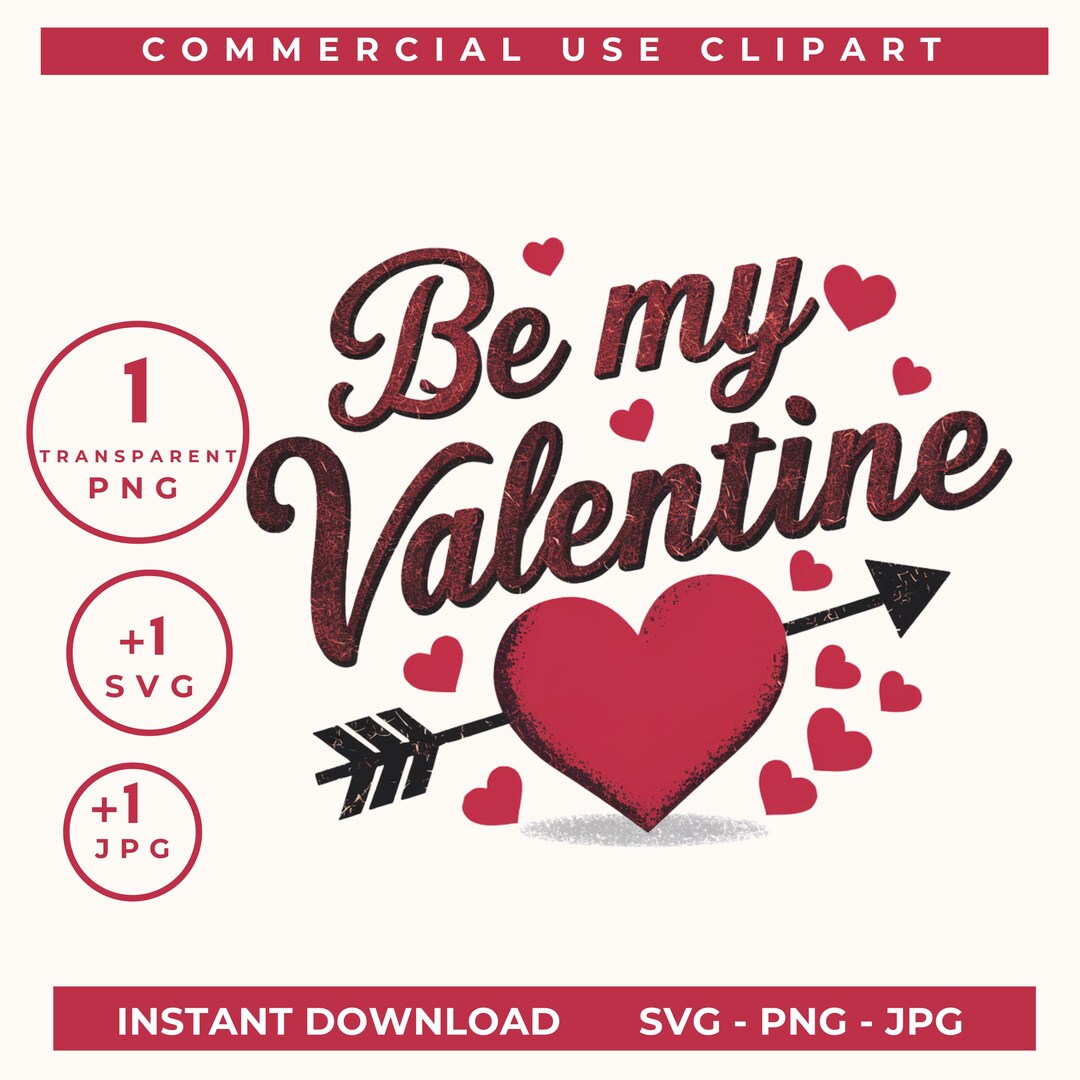 Be My Valentine Digital Image, Valentine's Day Clipart PNG JPG SVG ...