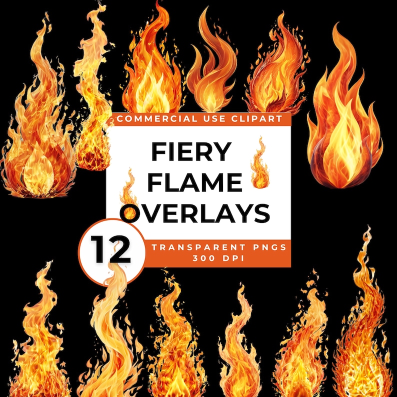 Fiery Flame Overlays PNG, Realistic Fire Clipart, Blazing Flames ...