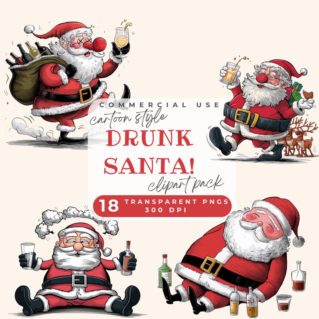 Drunk Santa Claus PNG, Funny Santa Claus Clipart, Christmas Sublimation ...