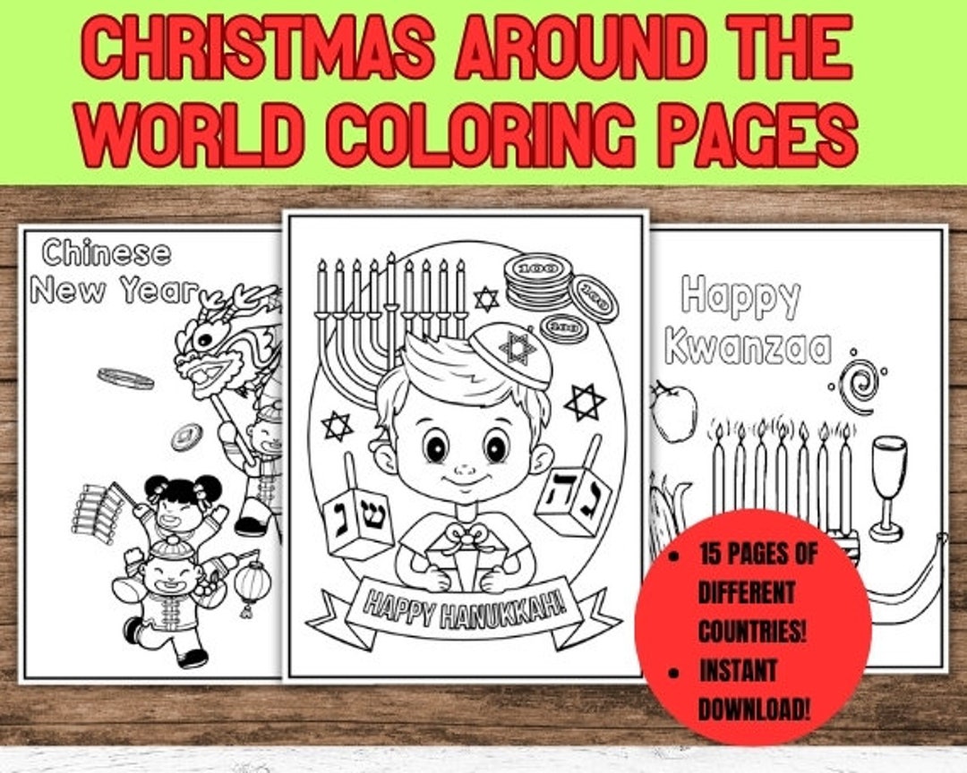 Around the World Christmas Coloring Pages, Christmas Printable ...