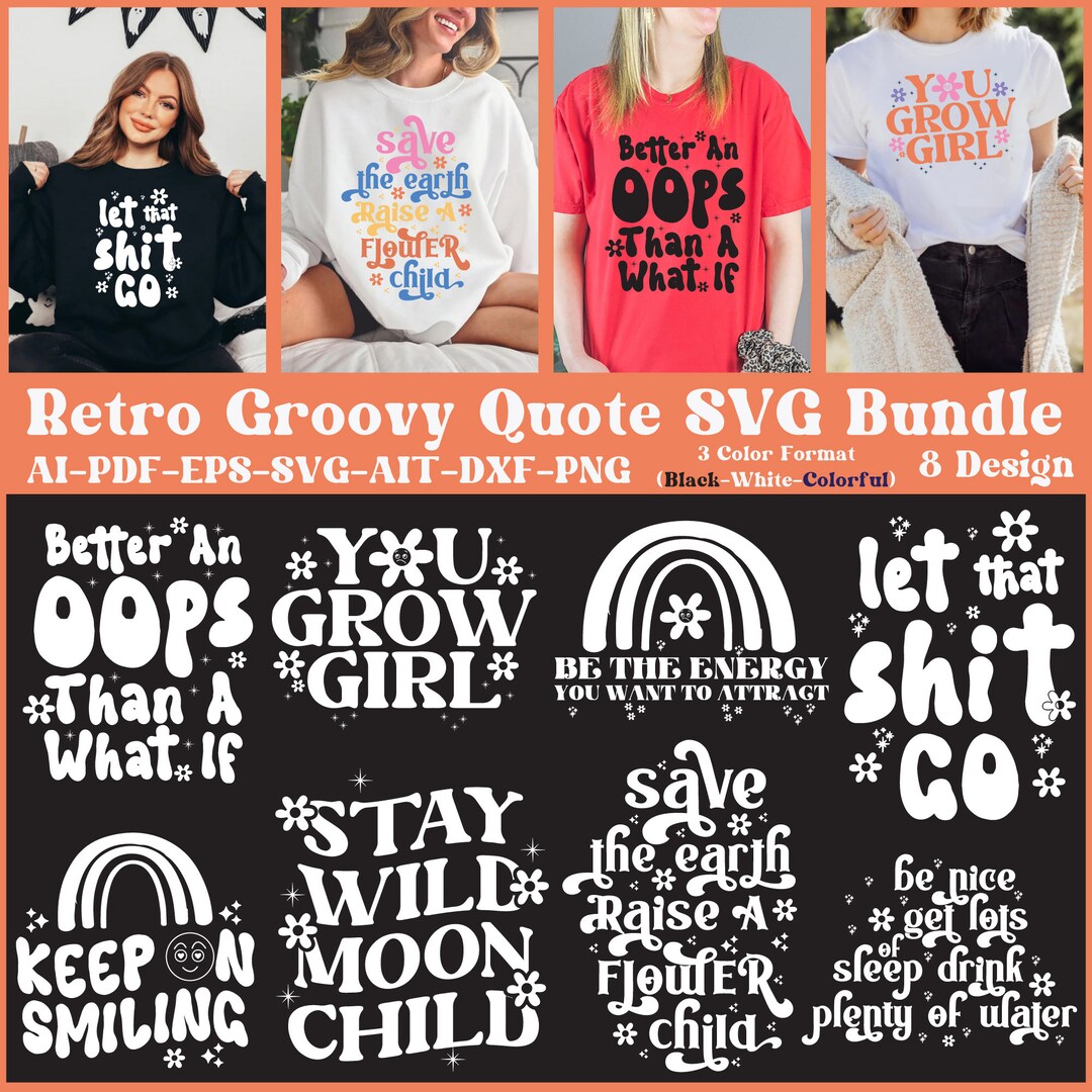8 Groovy Svg, Retro Motivational Bundle Svg, Positive Funny ...