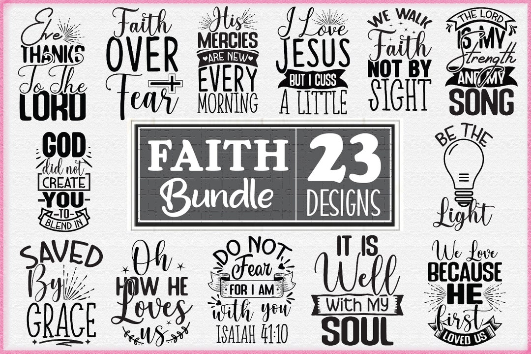 Faith Svg Bundle, Religious Svg Bundle, Christian Svg Bundle, Scripture ...