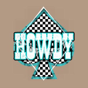 Howdy Checkered Spades PNG, Sublimation Design Download, Trendy Png ...