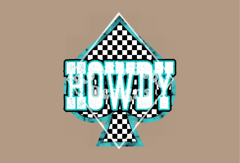 Howdy Checkered Spades PNG, Sublimation Design Download, Trendy Png ...
