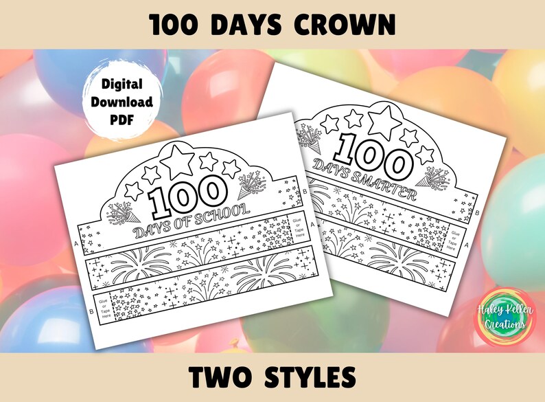 100 Days of School Crown, 100 Days Smarter Party Hat Coloring Activity ...